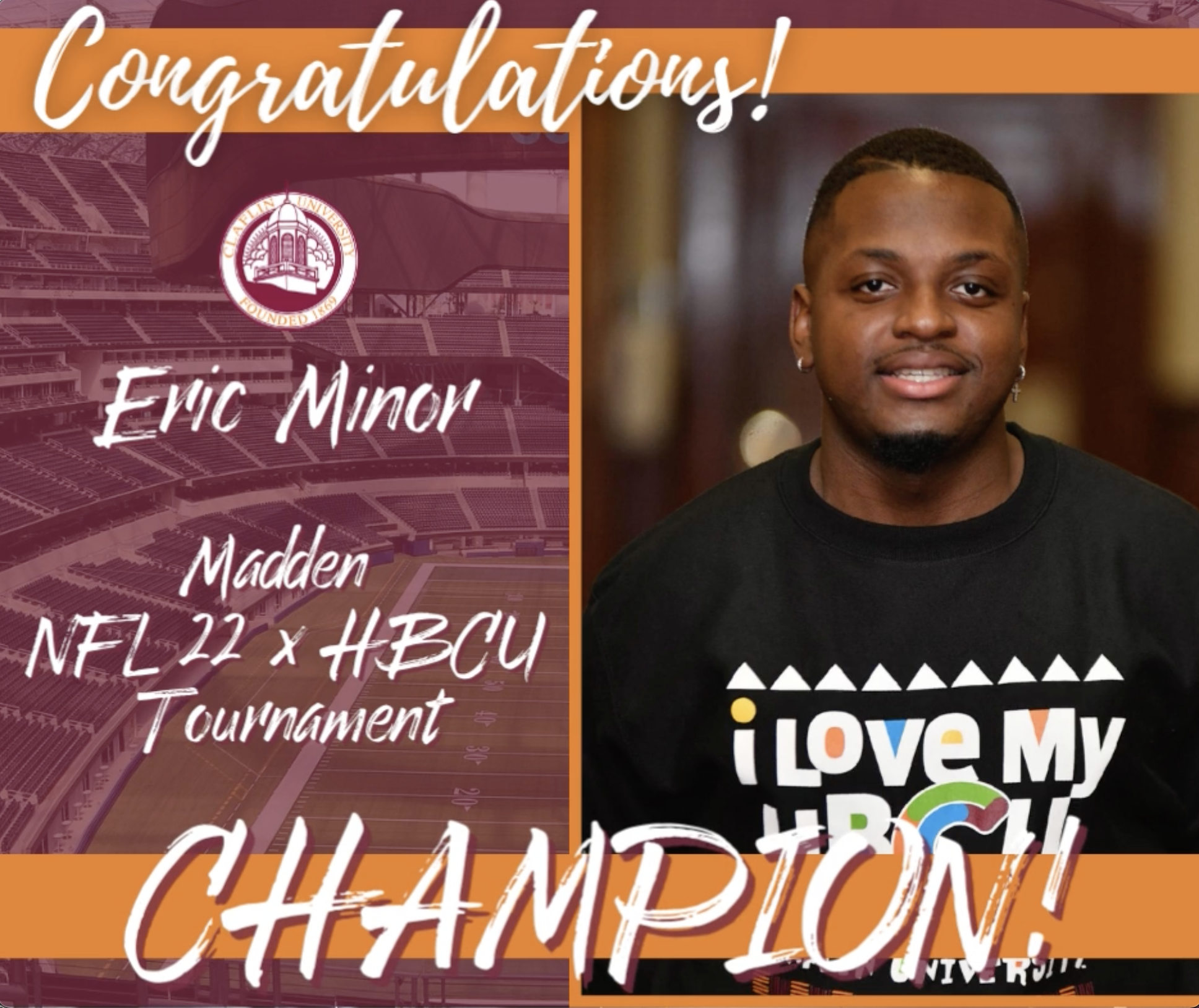 Eric Minor is the Madden NFL 22 x HBCU Tournament Champion